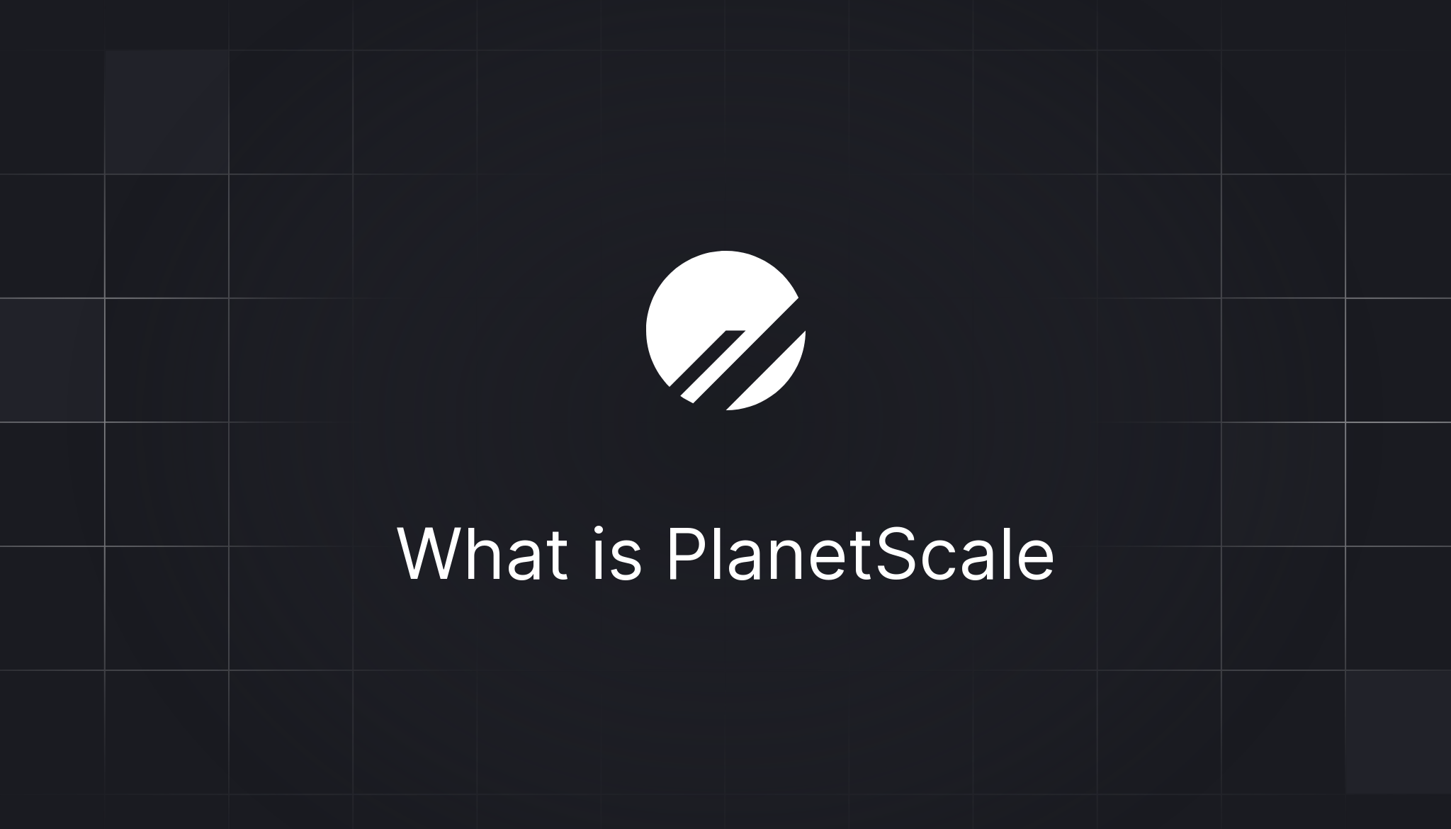 What Is Planetscale — Planetscale Documentation